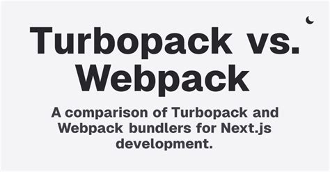 Turbopack Vs Webpack Raul Carini