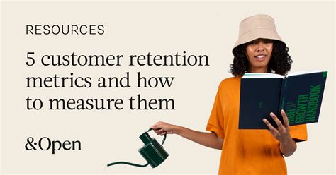 5 Customer Retention Rate Metrics And How To Measure Them Andopen