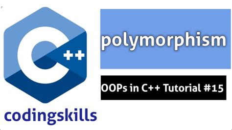 Polymorphism In Object Oriented Programming Polymorphism In Cc Tutorial For Beginners