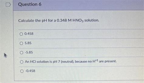 Solved Calculate The PH For A 0 348MHNO3 Solution 0 458 Chegg