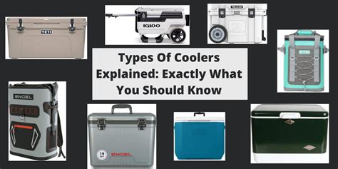 Types Of Coolers Explained Exactly What You Should Know