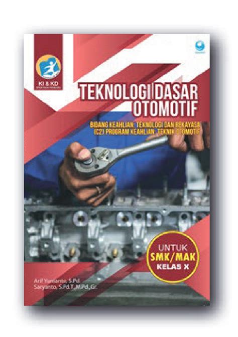 TEKNOLOGI DASAR OTOMOTIF SMK Kls X SIPLah