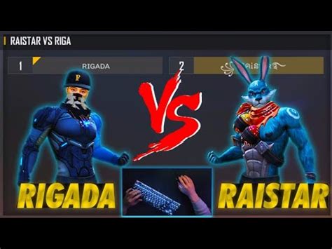 RAISTAR VS RIGADA 1VS1 HANDCAM ROOM YouTube