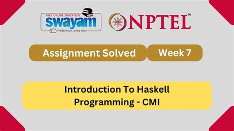 Introduction To Haskell Programming Week 7 Nptel Answers 2025