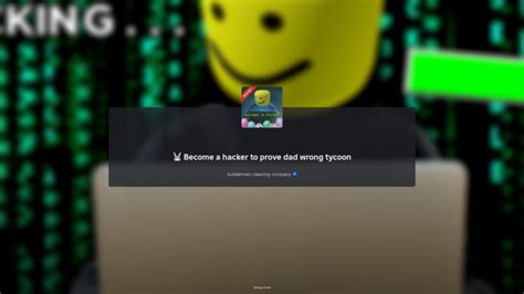 Become A Hacker To Prove Dad Wrong Tycoon Codes Deltias Gaming