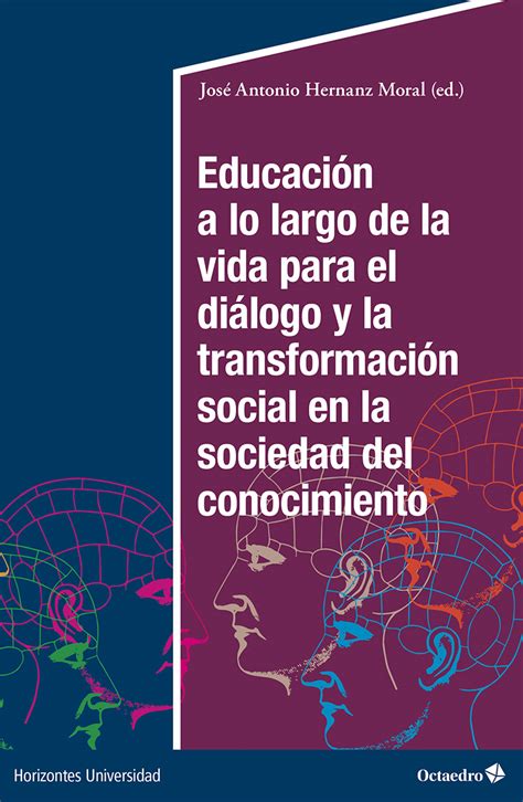 Educación A Lo Largo De La Vida Para El Diálogo Y La Transformación