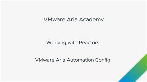 Working With Reactors In Vmware Aria Automation… Virtual Graveyard