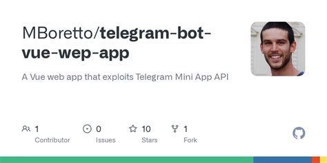 Github Mborettotelegram Bot Vue Wep App A Vue Web App That Exploits