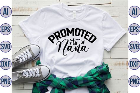 PROMOTED To NANA Svg By Orpitaroy TheHungryJPEG