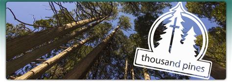 Thousand Pines Christian Camp And Conference Center 359 Thousand