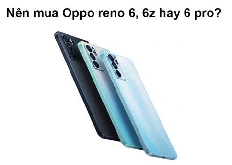 Đánh giá OPPO Reno Z Pro Giá bao nhiêu mua bản nào