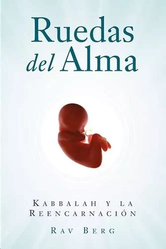 Ruedas Del Alma Rav Berg Kabbalah Envío Gratis