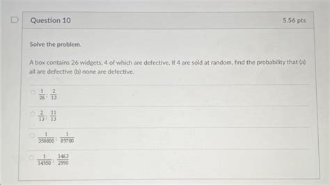 Solved Solve The Problem A Box Contains 26 Widgets 4 Of