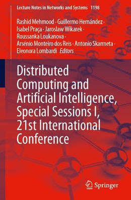 Distributed Computing And Artificial Intelligence Special Sessions I