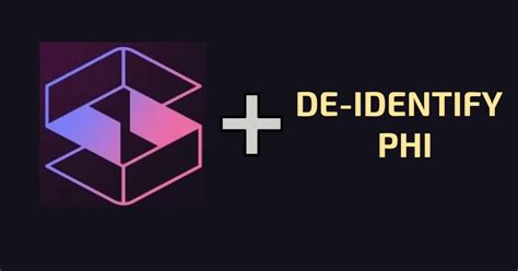 Deidentification Of Phi Protected Health Information A Tokenization