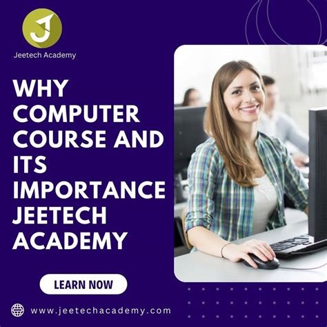 Why Computer Course And Its Importance Jeetech Ac By