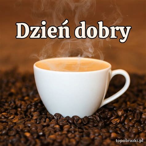 Piękne Kartki Dzień Dobry Wyślij Radosne Powitanie Kartki