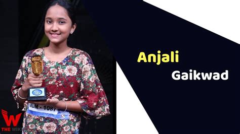 Anjali Gaikwad Indian Idol Height Weight Age Biography And More
