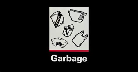 Garbage Signage Garbage Trash Environment Sticker Teepublic