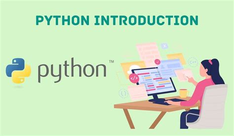 Python Introduction Basics Features And Beginner Friendly Guide