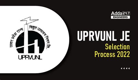 UPRVUNL JE Selection Process 2022 Check Here For Details