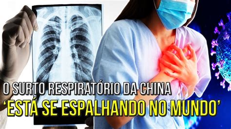 A SÍNDROME DO PULMÃO BRANCO SE ESPALHA PELO MUNDO CHINA ESTÁ