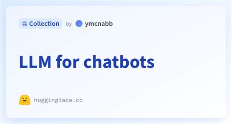 Llm For Chatbots A Ymcnabb Collection