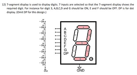 Solved Segment Display Is Used To Display Digits Chegg