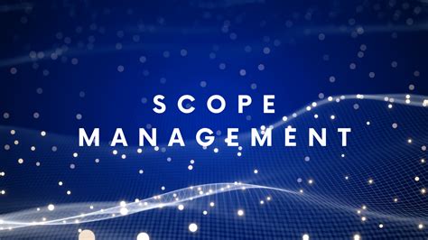 Project Management Project Management Scope