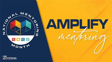 National Mentoring Month Dcma Celebrates Power Of Mentorship Ein