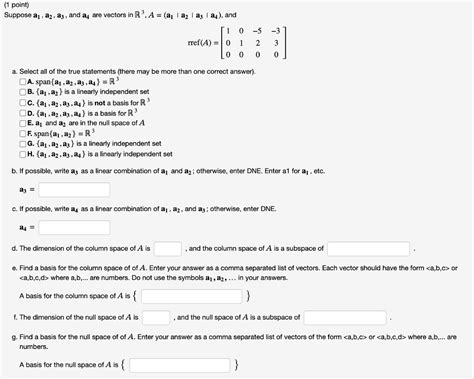 Solved 1 Point Suppose A1a2a3 And A4 Are Vectors In