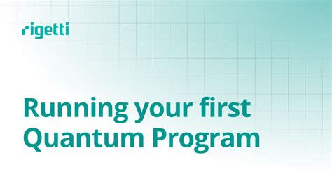 Running Your First Quantum Program Qcs Documentation