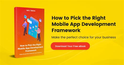 How To Pick The Right Mobile App Development Framework Free Ebook
