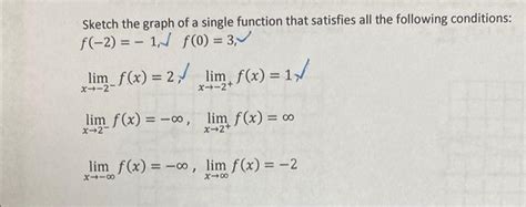 sketch the graph of a single function that satisfies