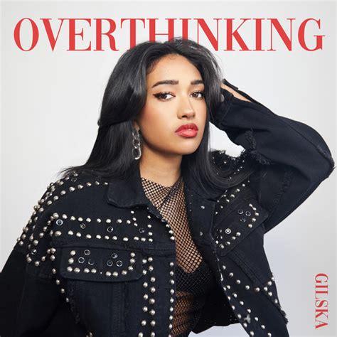 Overthinking - song and lyrics by GILSKA | Spotify