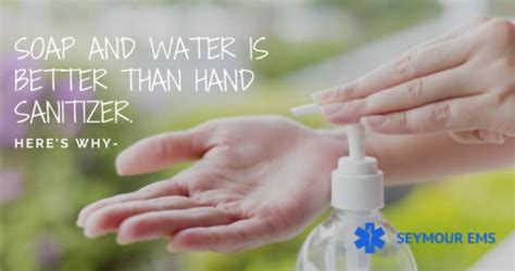 Which Is Better Hand Sanitizer Or Soap You Ll Be Surprised SeymourEMS