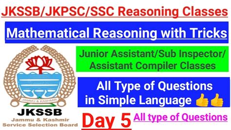Mathematical Reasoning Tricks All Type Of Questions JKSSB SI Jr Assistant Asst Compiler