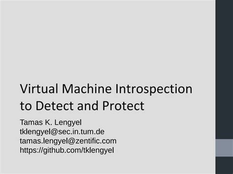 Hacktivity2014 Virtual Machine Introspection To Detect And Protect Ppt