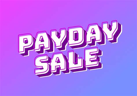 Premium Vector Payday Sale Text Effect In Eye Catching Color And 3d