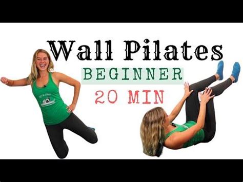 Min Ultimate Beginner Pilates Wall Workout No Equipment In