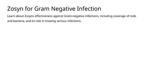 Zosyn For Gram Negative Infection Medsis