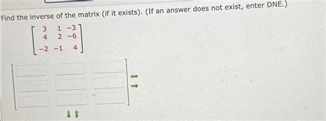 Solved Find The Inverse Of The Matrix If It Exists If An