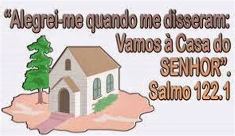 Palavra Eficaz Fui Convidado Salmos 1221