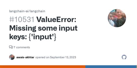Valueerror Missing Some Input Keys Input · Issue 10531