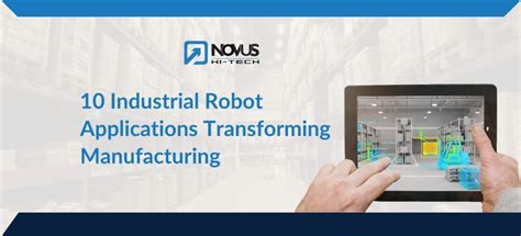Top 10 Robot Applications In Manufacturing Industries