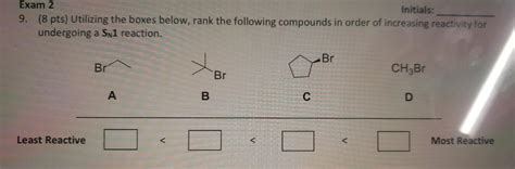 Solved Initials 9 8 Pts Utilizing The Boxes Below Rank Chegg