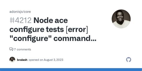 Node Ace Configure Tests Error Configure Command Not Found Issue Adonisjs Core