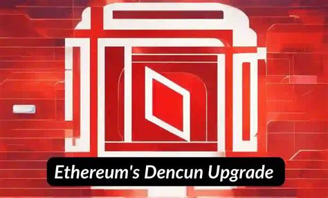 Unlocking The Future Ethereums Dencun Upgrade Revolutionizes Scalability Nse Updates