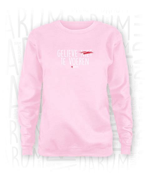 Gelieve Niet Te Voeren Sweater Darum