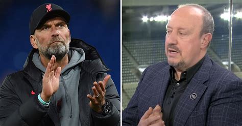 Rafa Benitez Pinpoints Liverpools Difficult Problem And Makes Jurgen